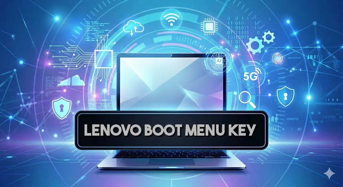 Lenovo Boot Menu Key (All Models Guide, BIOS & USB Boot Explained ...